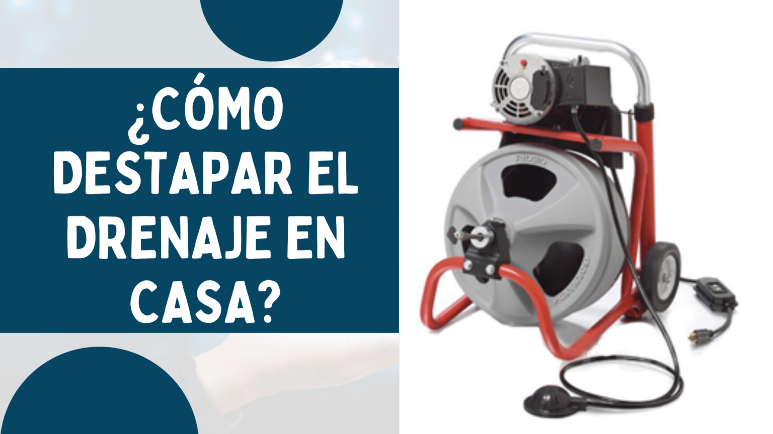 ¿Cómo destapar el drenaje en casa? - Destapar drenaje