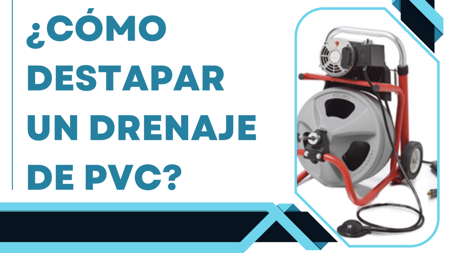 ¿Cómo destapar un drenaje de PVC? - Destapar drenaje