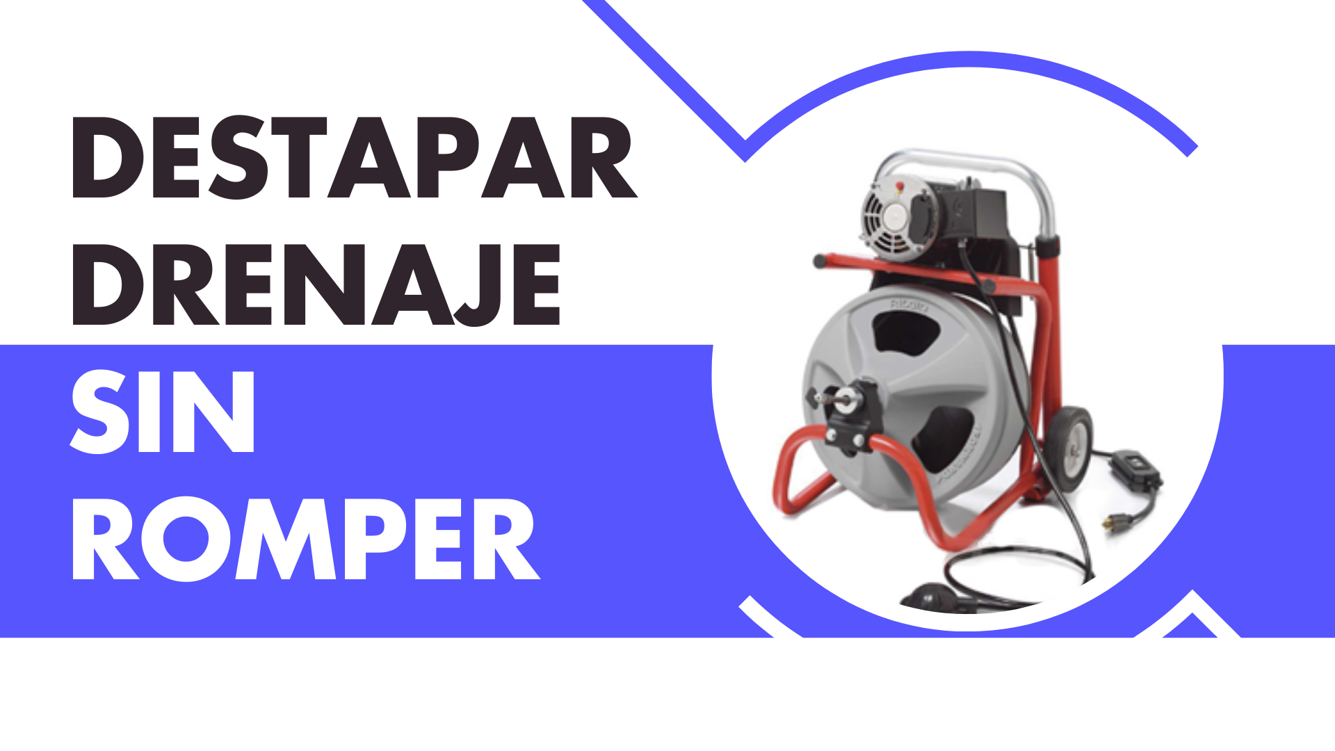 Destapar drenaje sin romper - Destapar drenaje